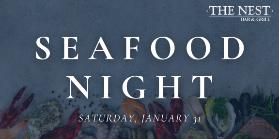 Seafood Night at The Nest Bar & Grill - Bolingbrook Golf Club